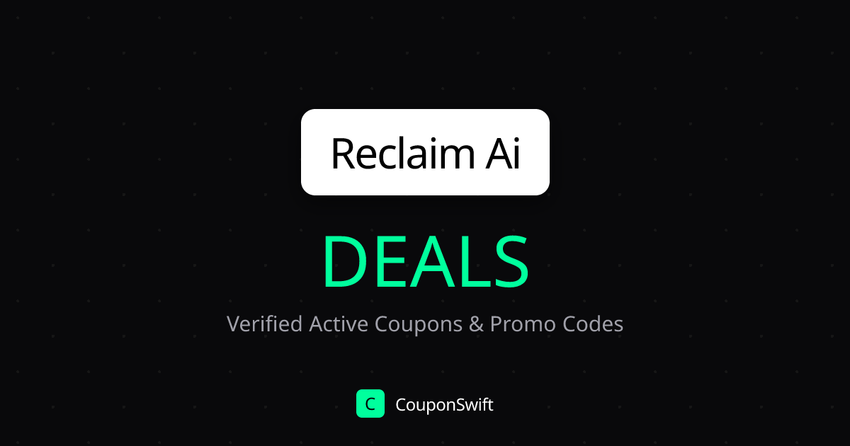 Reclaim Ai Coupon Codes (June 2026): 30% Off